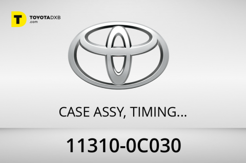 11310-0C030 CASE ASSY, TIMING CH for Toyota